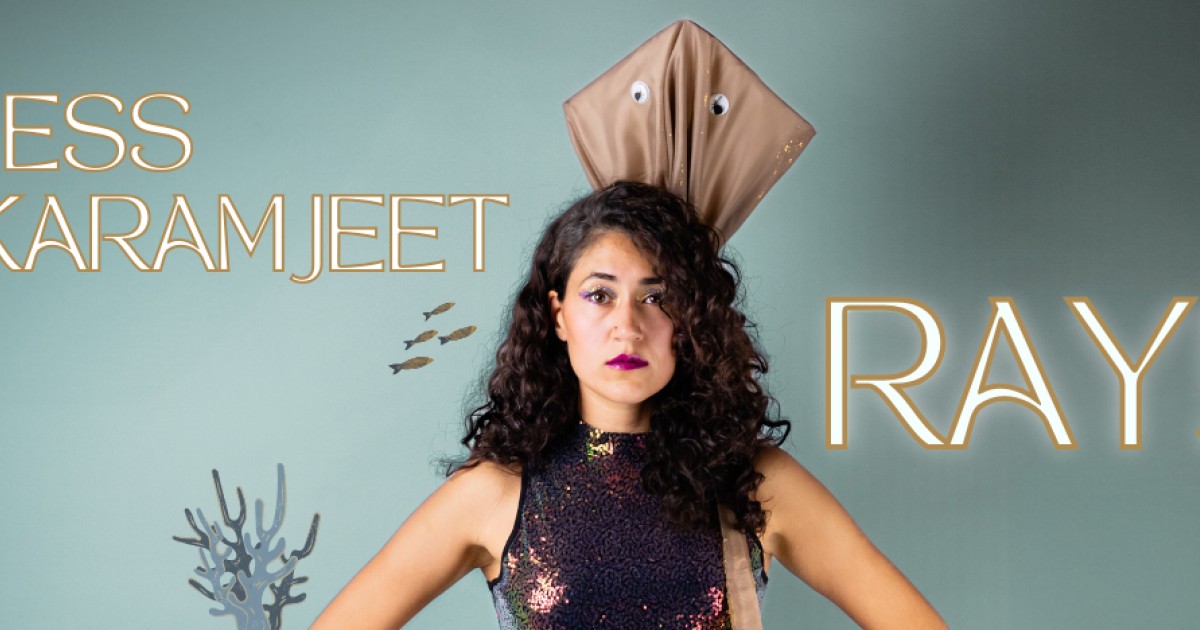 Jess Karamjeet - RAY! | Q Theatre
